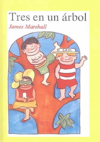 Tres En UN Arbol/Three Up a Tree: James Marshall: 9780613060790: Amazon ...