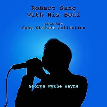 Amazon.com: Robert Sang with His Soul: Song Stories (Audible Audio ...