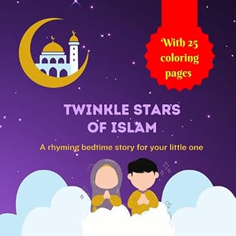 Twinkle Stars of Islam: Book with 25 Islamic Coloring Pages (Maryam's ...