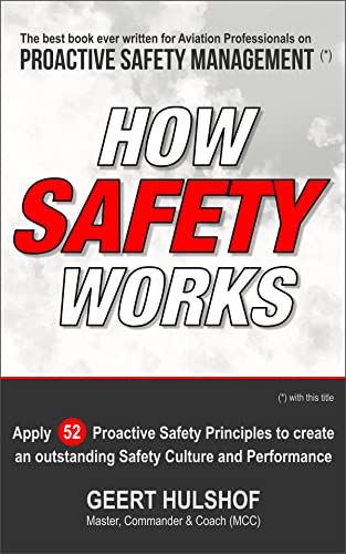 Amazon.com: How Safety Works: Apply 52 Proactive Safety Principles to ...