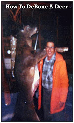 Amazon.com: How To Debone A Deer eBook : Jackson, Alan: Kindle Store