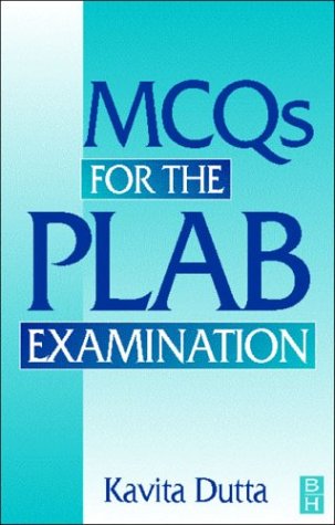 Mcqs For The Plab Examination: 9780750640046: Medicine & Health Science ...