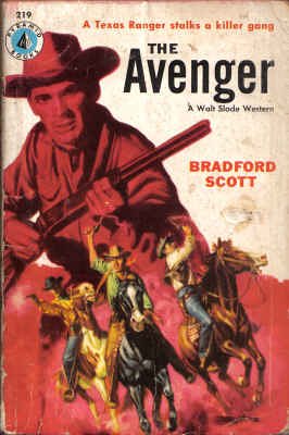 The Avenger (Walt Slade Westerns): Bradford Scott: 9780515002195 ...