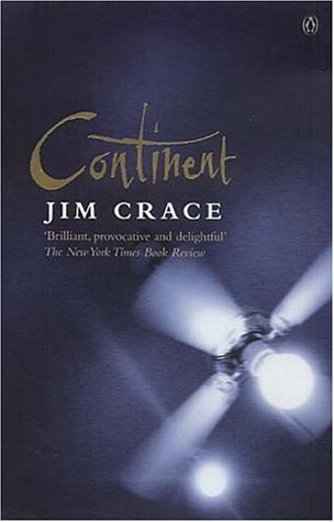 Continent: Jim Crace: 9780141005447: Amazon.com: Books
