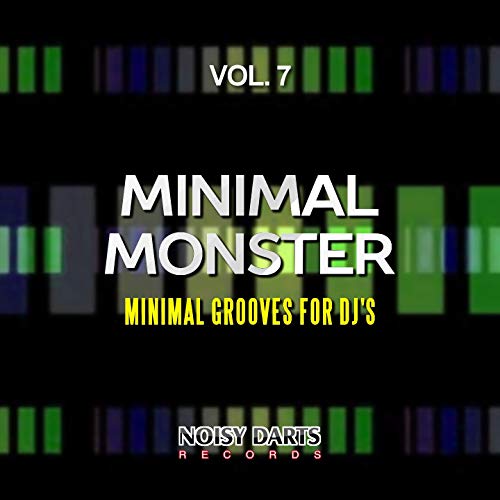 Amazon.com: Minimal Monster, Vol. 7 (Minimal Grooves for Dj's ...