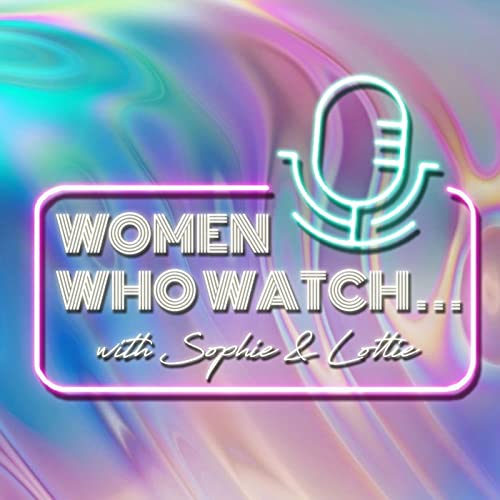 Women Who Watch : Lottie Geraghty Sophie Burge: Amazon.in: Books