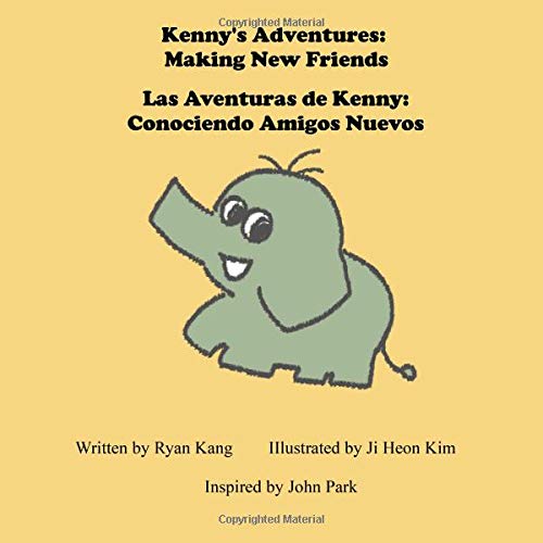 Kenny's Adventures: Making New Friends/Las Aventuras de Kenny ...