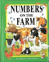 Numbers on the Farm: Holmes, Stephen: 9780752598895: Amazon.com: Books