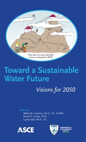 Ebook – Toward a sustainable water future : visions for 2050 Edition ...