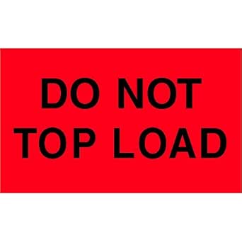 Amazon.com: Tape Logic TLDL2301 Labels, "Do Not Top Load", 3" x 5 ...