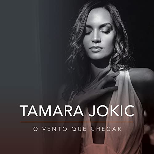 O Vento Que Chegar de Tamara Jokic no Amazon Music Unlimited
