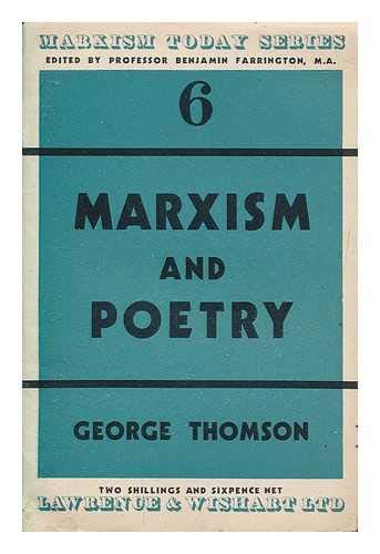 Marxism and Poetry: Thomson, George (1903-1987): Amazon.com: Books