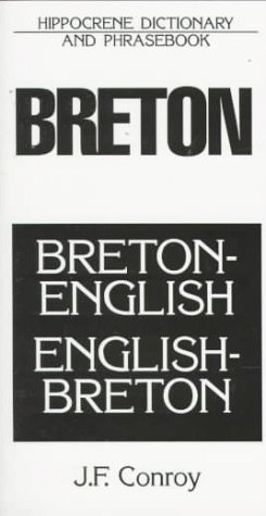 Breton-English/English-Breton: Dictionary and Phrasebook: Joseph F ...