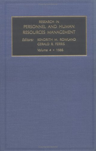 Research in Personnel and Human Resources Management (4): Rowland ...