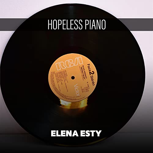 Amazon MusicでElena EstyのHopeless Pianoを再生する