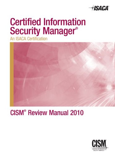 Amazon.com: CISM Review Manual 2010: 9781604200867: Isaca: Books