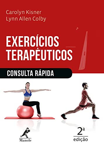 Exercícios terapêuticos: consulta rápida 2a ed. (Portuguese Edition ...