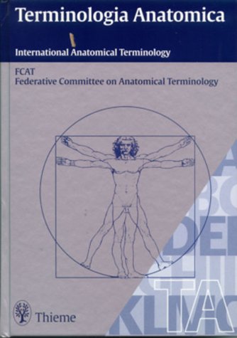Terminologia Anatomica: Combination Book and CD-ROM: International ...
