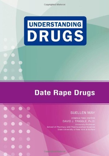 Date Rape Drugs (Understanding Drugs) eBook : May, Suellen: Amazon.in ...