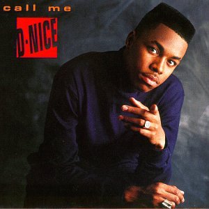 D-Nice - Call Me D-Nice - Amazon.com Music