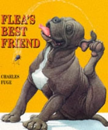 Flea's Best Friend (Picturemac): charles-fuge: 9780333630563: Amazon ...