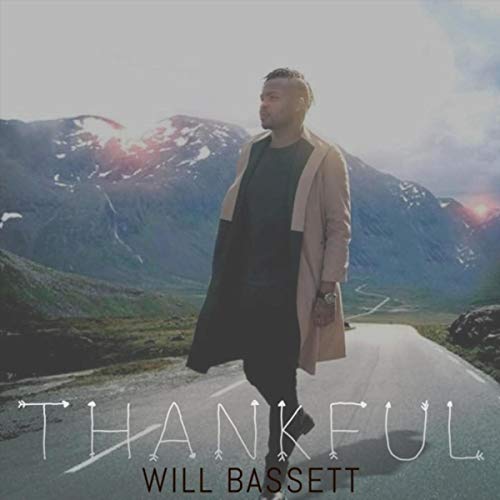 Play Thankful by Will Bassett on Amazon Music