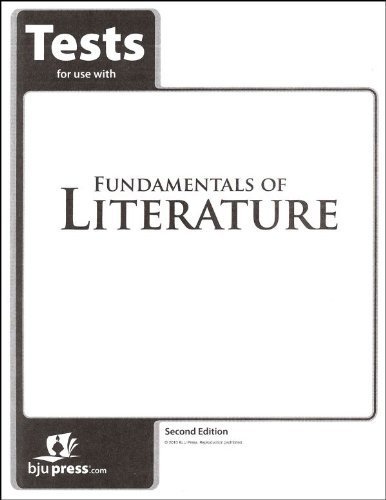 Fundamentals of Literature Grade 9 Tests 2nd Edition: BJU Press ...