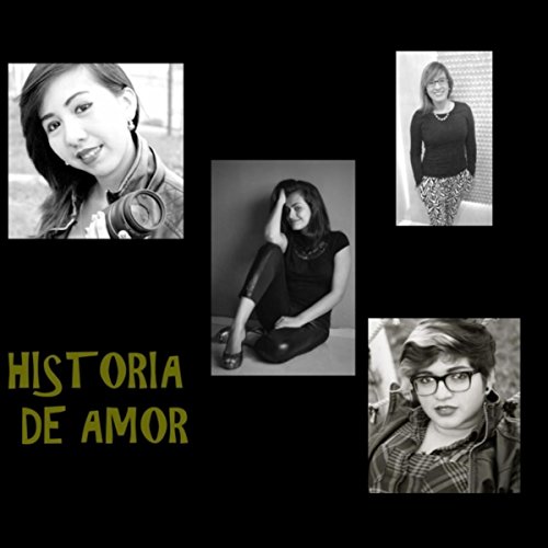 Play Historia de Amor (feat. Keyra Rivera Valay, Helen Sosa Serratos ...