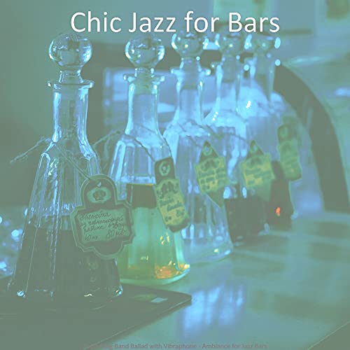 Soulful Big Band Ballad with Vibraphone - Ambiance for Jazz Bars de ...