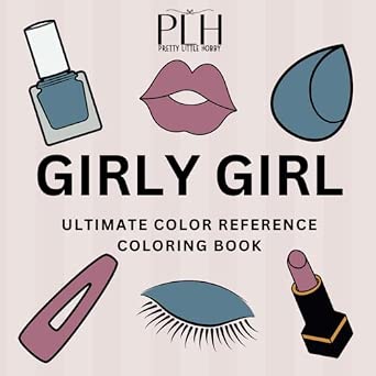 Amazon.com: Girly Girl Ultimate Color Reference: Coloring Book ...