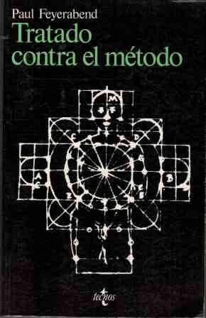 Tratado Contra El Metodo/ Against Method: Esquema De Una Teoria ...