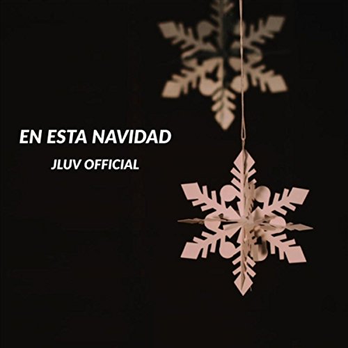 Play En Esta Navidad by JLuv Official on Amazon Music