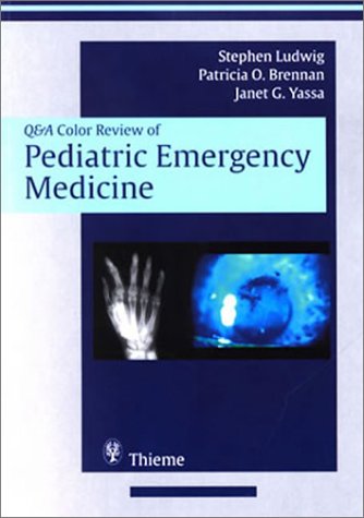 Pediatric Emergency Medicine (Q&a Specialty Review): 9781588901538 ...
