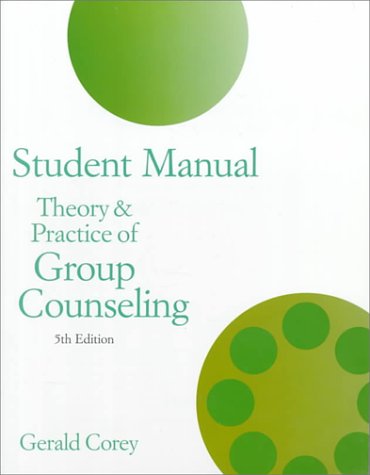 Amazon.com: Student Manual for Theory and Practice of Group Counseling ...