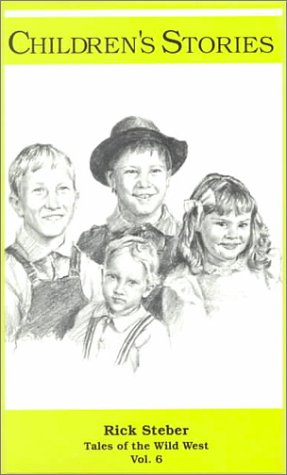 Children's Stories: Steber, Rick, Gray, Don: 9780945134060: Amazon.com ...