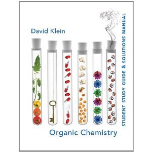 Organic Chemistry, Student Study Guide and Solutions Manual: David R ...