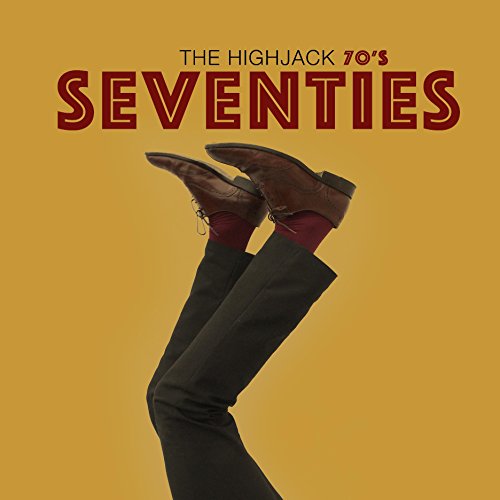 Amazon.com: Seventies : The Highjack: Digital Music