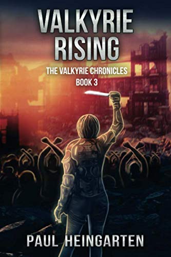 Amazon.com: Valkyrie Rising (The Valkyrie Chronicles): 9780997262643 ...
