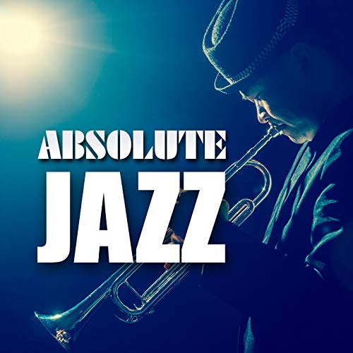 Amazon Music - VARIOUS ARTISTSのAbsolute Jazz - Amazon.co.jp