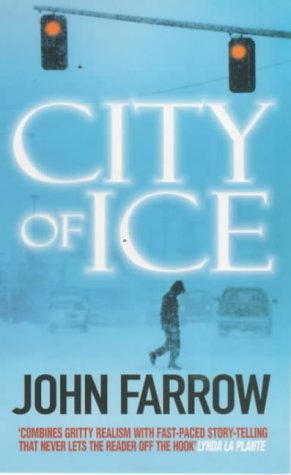 City of Ice: John Farrow: 9780099282488: Amazon.com: Books