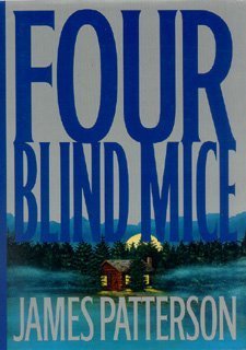 Four Blind Mice (large print): James Patterson: 9780739430071: Amazon ...