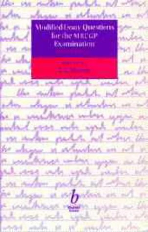 Modified Essay Questions for the MRCGP Examination: Murray, T. Stuart ...