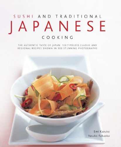 Sushi and Traditional Japanese Cooking eBook : Kazuko, Emi, Fukuoka ...