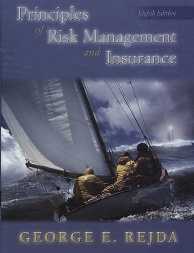 Principles of Risk Management and Insurance (8th Edition): Rejda ...