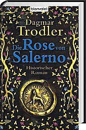 Die Rose von Salerno : Amazon.de: Bücher