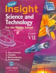Insight: Science and Technology - Book 7 : Suchitra Basu Kasturi et al ...