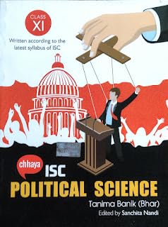 ISC Political Science for Class 11 by Chhaya Prakashani (27982 ...