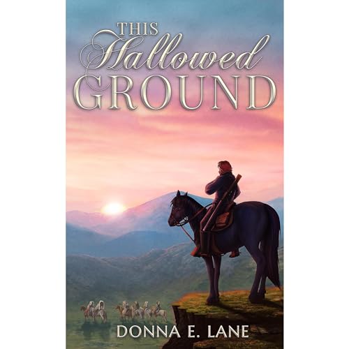 Amazon.com: This Hallowed Ground: A Post-Civil War Western Redemption ...
