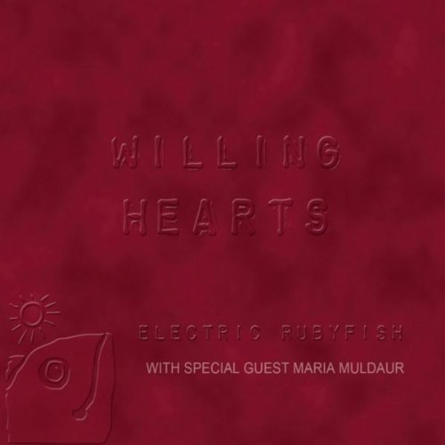 Play Willing Hearts by Electric Rubyfish on Amazon Music