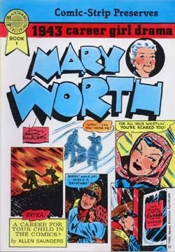 Mary Worth, Book 1, 1943 Career Girl Drama: Ken Ernst, Ken Ernst ...